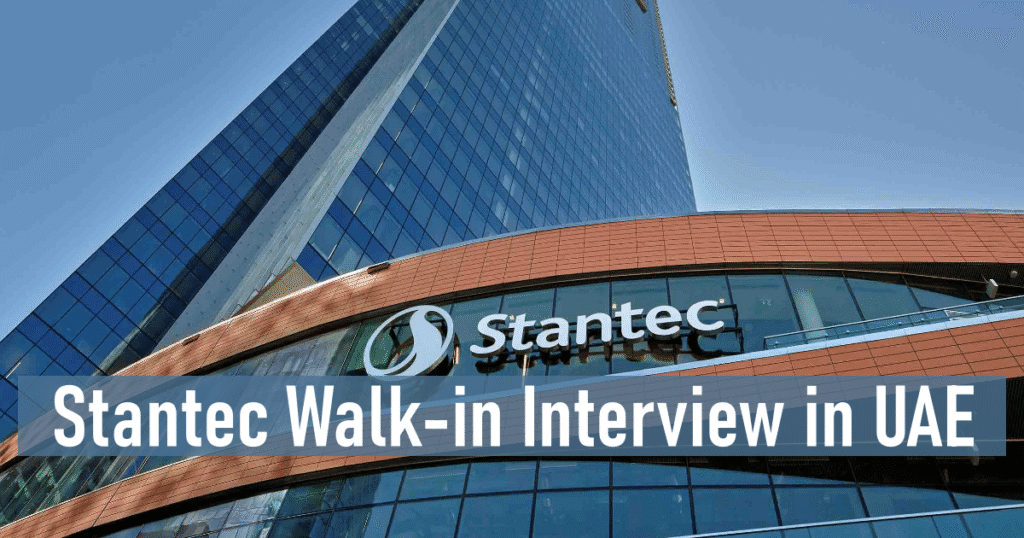 Stantec Walk-in Interview And Jobs in UAE - walkininterview.ae